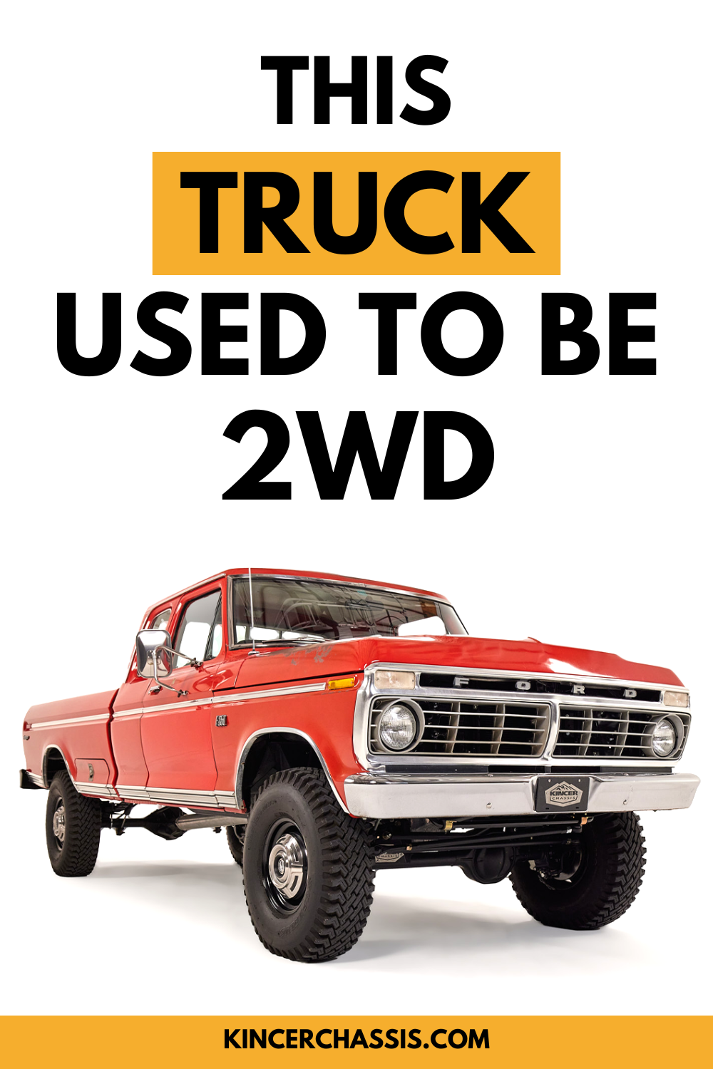 Kincer Chassis 2wd to 4wd Conversion Kit including Axle - 1967-1979 Fo ...